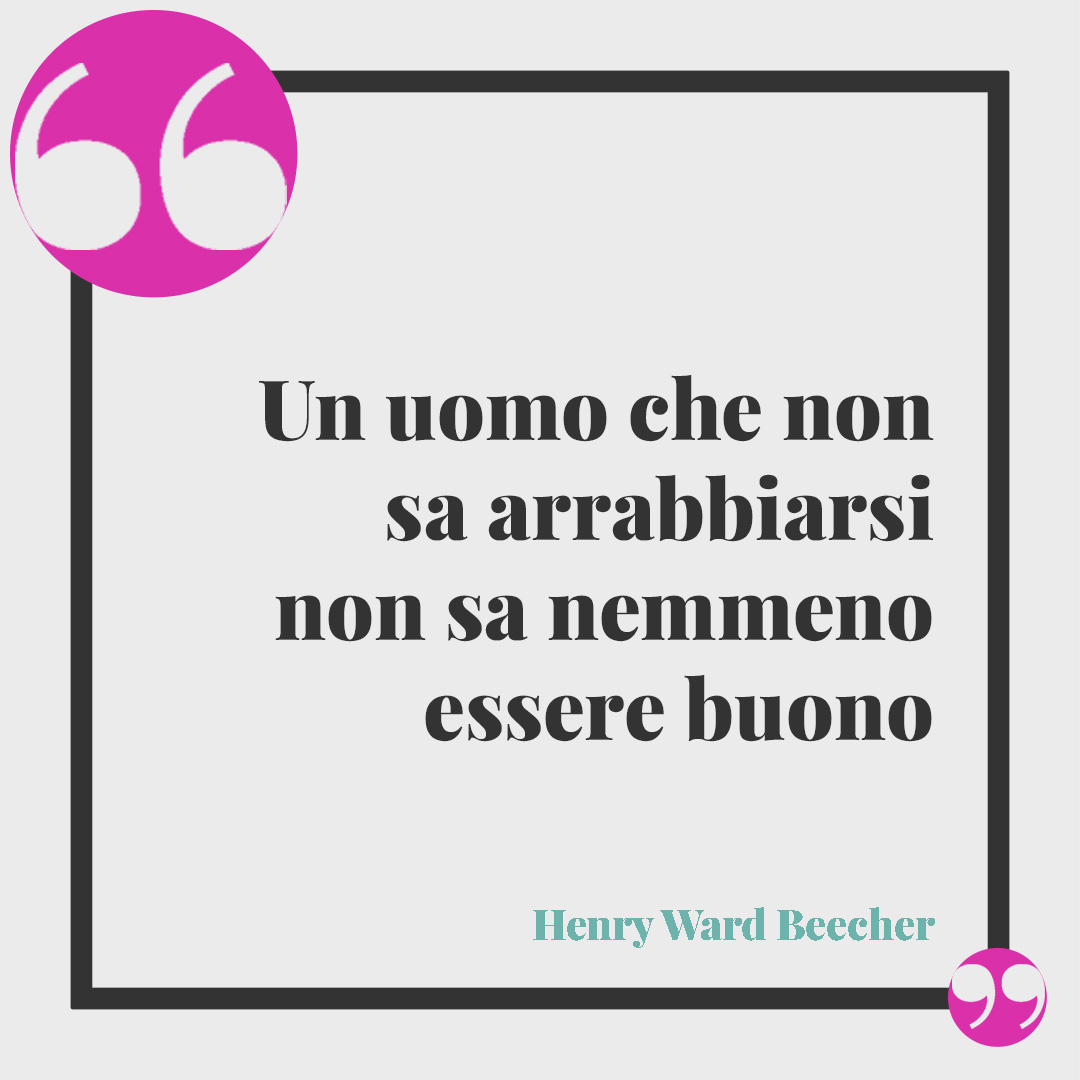 Frasi sulla rabbia, per superare la negatività e il risentimento