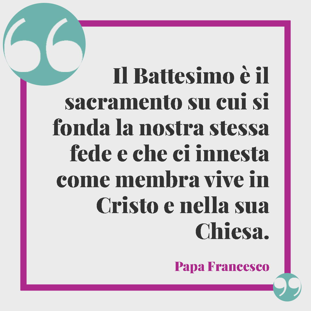 Frasi per il Battesimo di un nipote: citazioni e aforismi