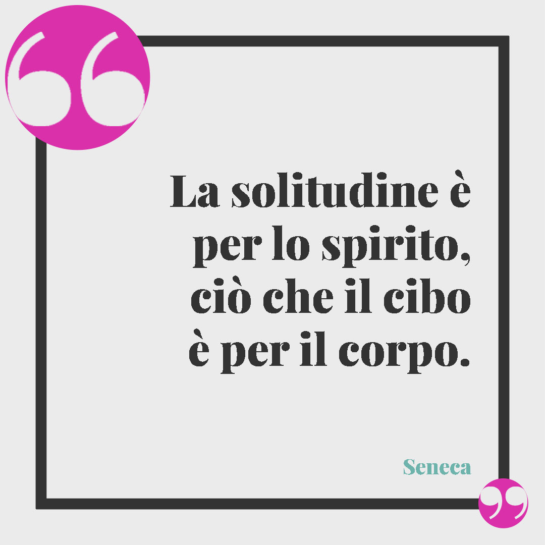 Frasi sulla solitudine: citazioni e aforismi famosi