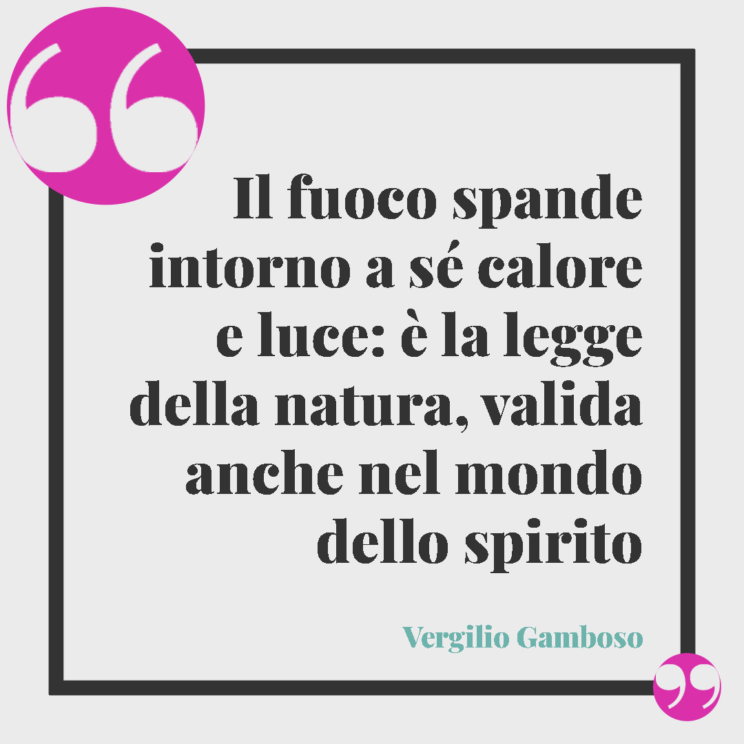 Le frasi sul fuoco: citazioni e aforismi