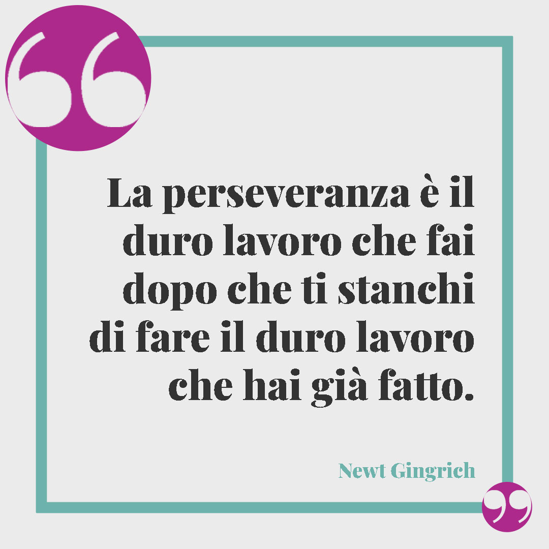 Frasi sulla perseveranza, citazioni e aforismi