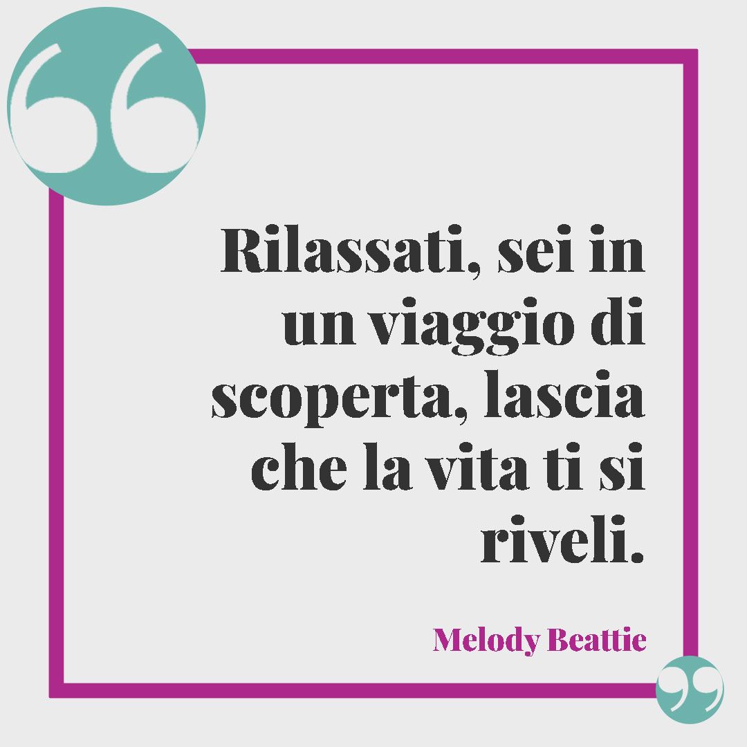Frasi sul relax, citazioni e aforismi