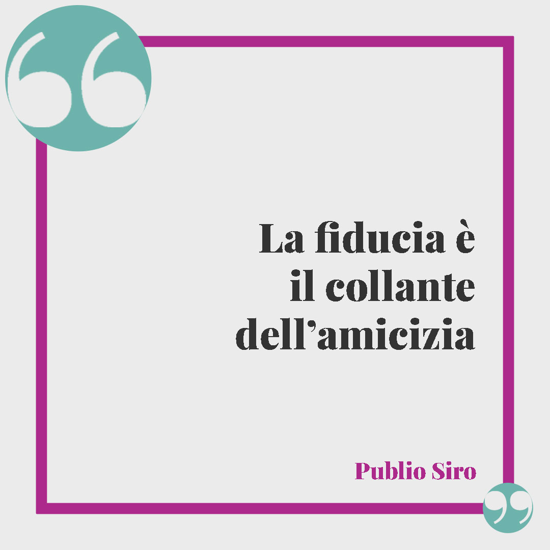 Frasi sulla fiducia: citazioni e aforismi