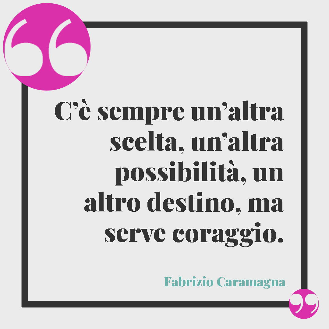 Frasi sul coraggio: citazioni e aforismi