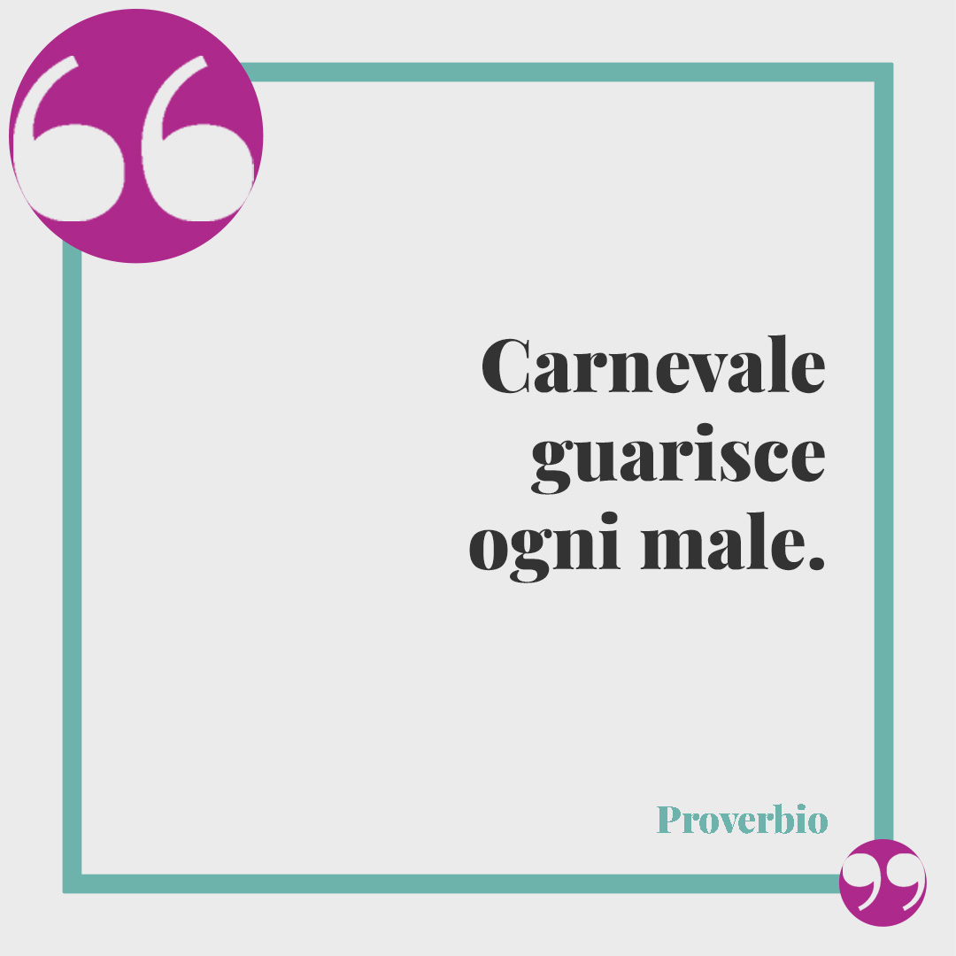 Frasi sul Carnevale: aforismi e citazioni divertenti per festeggiare