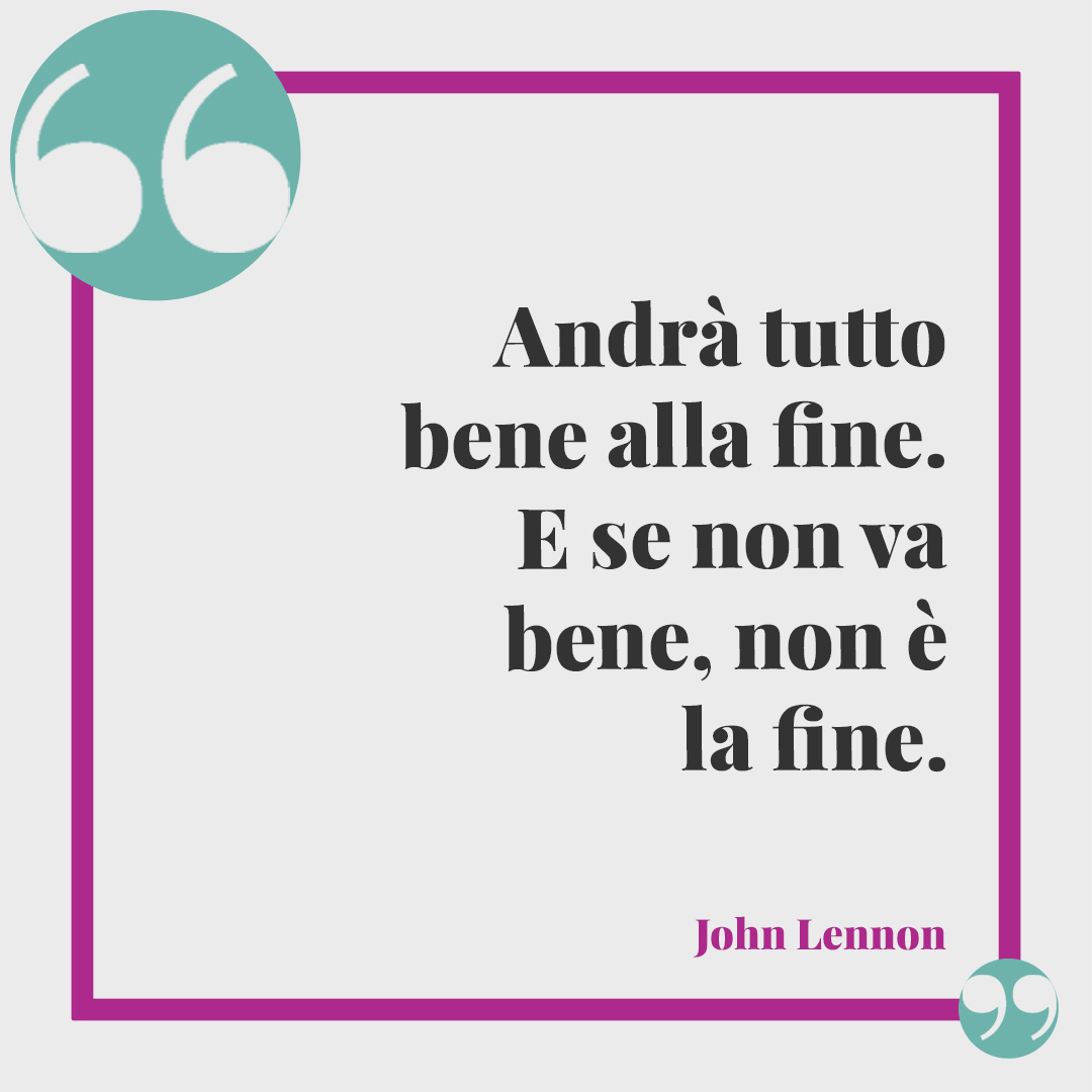 Frasi sull'ottimismo: citazioni e aforismi positivi per trovare gioia