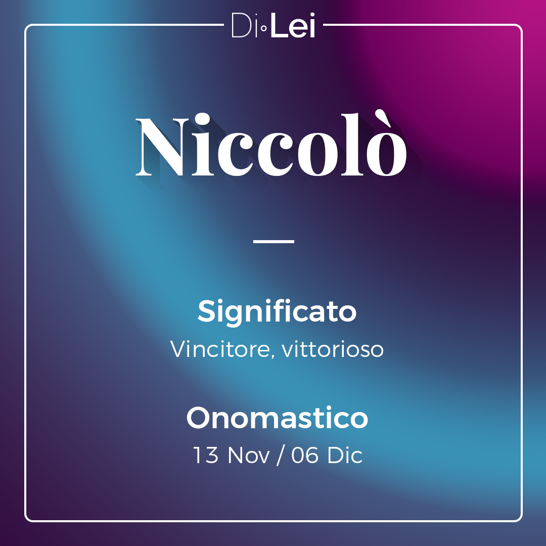 Niccolò: significato, origine e curiosità su questo nome