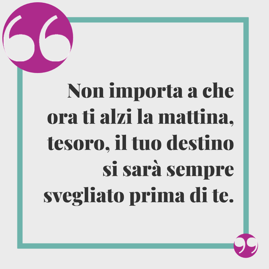 Frasi buongiorno simpatiche: citazioni e aforismi